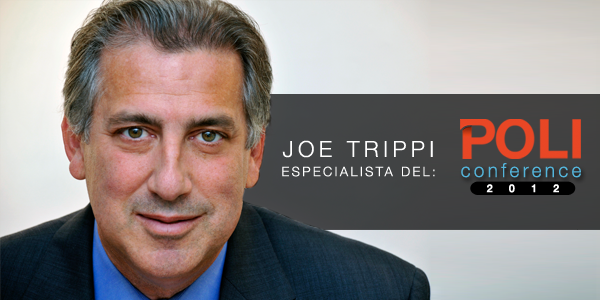 Joe Trippi, el padre del a Política 2.0 confirma como ponentes ...